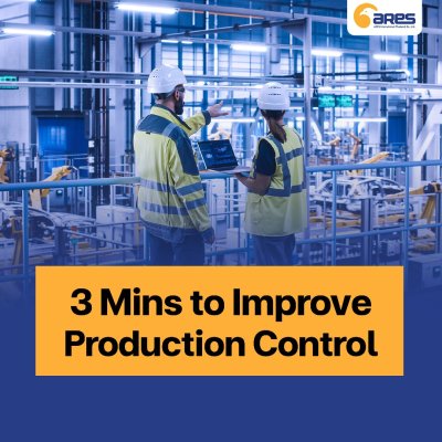 Understand Production Control in 3 Minutes to Improve Manufacturing ...